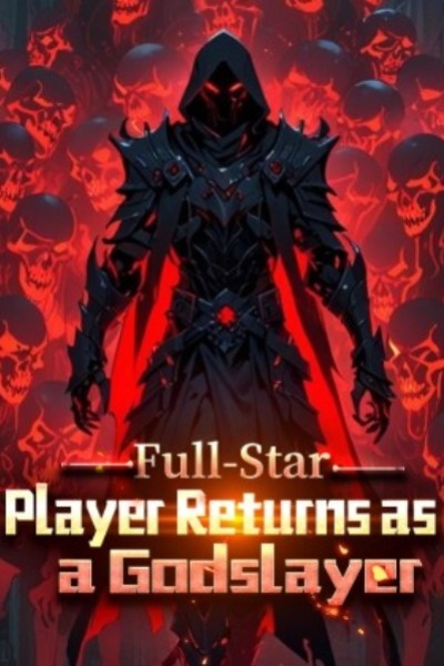 Chapter 38 - This is life! - Full-Star Player Returns as a Godslayer ...
