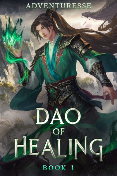 Dao of Healing [Transmigration Healer Xianxia] | Royal Road