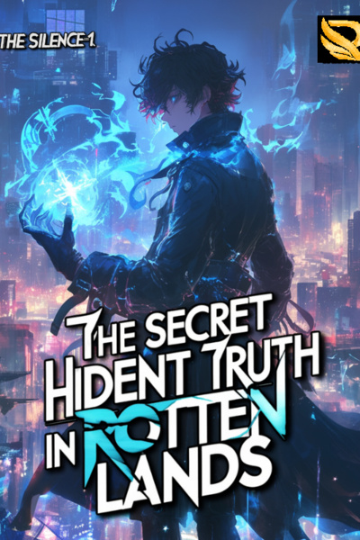 Chapter 16: Dangerous bet _ Part 1 - The Secret: Hidden truth in rotten ...