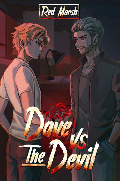 [Bk2] Ch 20: Heavy Hangs the Head That Wears the Crown - Dave vs The ...