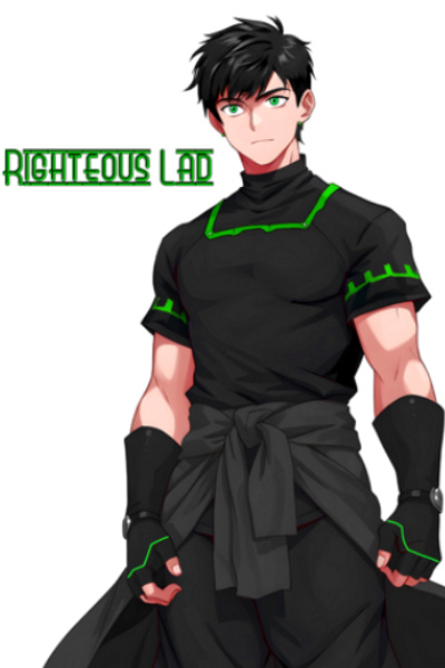 Righteous Lad: Into The Comic-Verse! | Royal Road