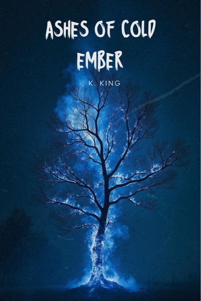 Chapter 03 - Ashes of Cold Ember | Royal Road