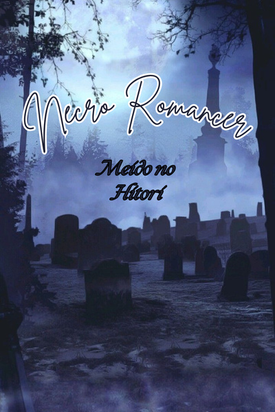 Necro Romancer | Royal Road