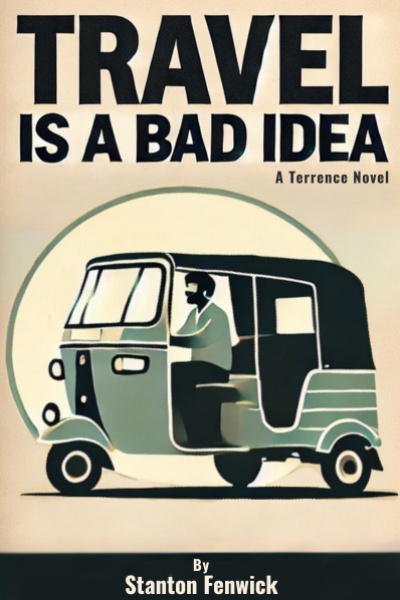 Travel Is A Bad Idea | Royal Road