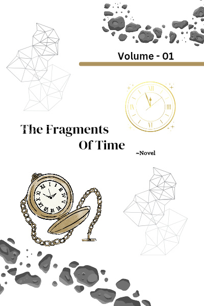 Shadows in the Code - The Fragments of Time | Royal Road