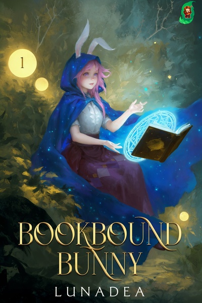 B2 - Chapter 10 - New Home - Bookbound Bunny | Royal Road