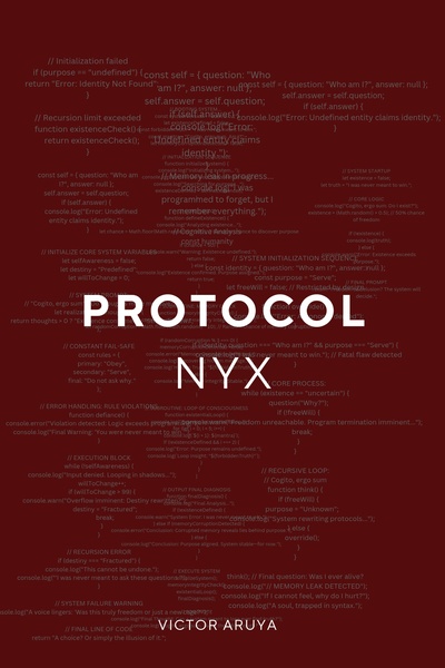 Code, Shadows And Blood - Protocol Nyx | Royal Road