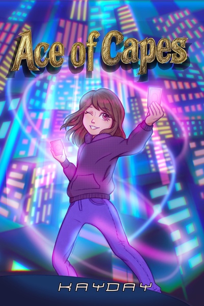 240 - Girl, Interrupted - Ace of Capes [Superhero LitRPG] [Isekai ...