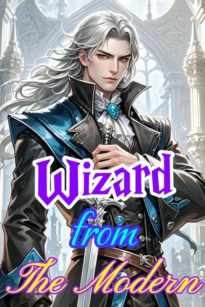 Chapter 4: Hunting - Wizard from The Modern | Royal Road