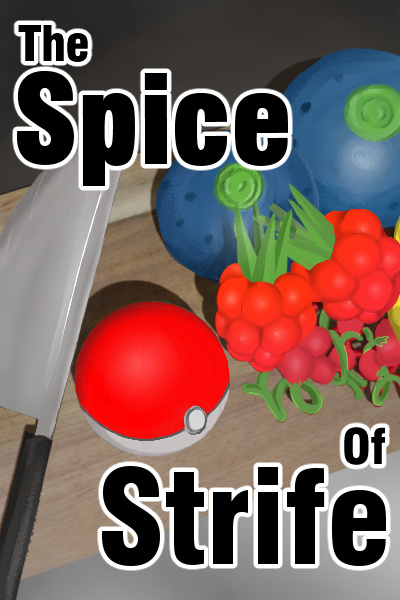 The Spice of Strife: Hoenn Menu | Royal Road