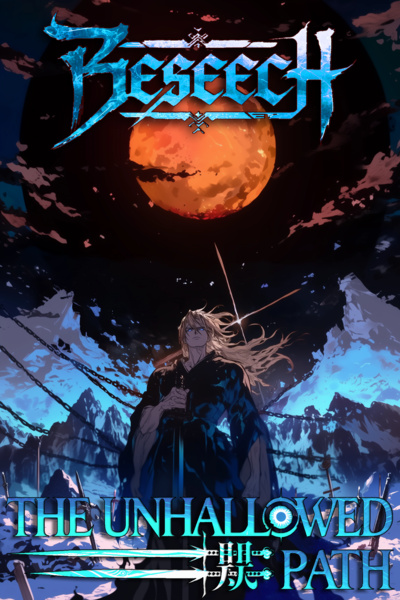 Chapter 8: Seeker Of Freedom - Beseech: The Unhallowed Path [Young ...