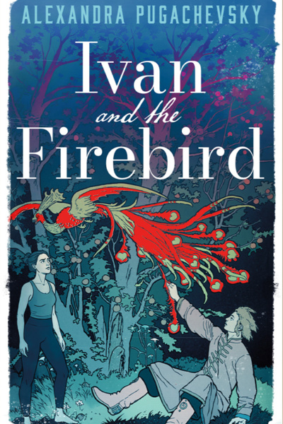Chapter Twenty-Seven: Seven Birches - Ivan and the Firebird | Royal Road