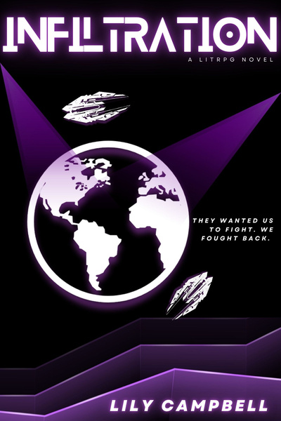 The Infiltration - Infiltration | Royal Road