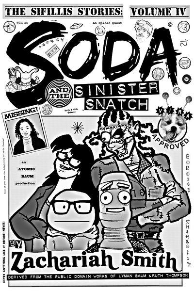 Chapter 19: Diarrhea Geysers and a Wall of Snot Prickers - IV: Soda and ...