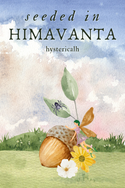 Seeded in Himavanta | Royal Road