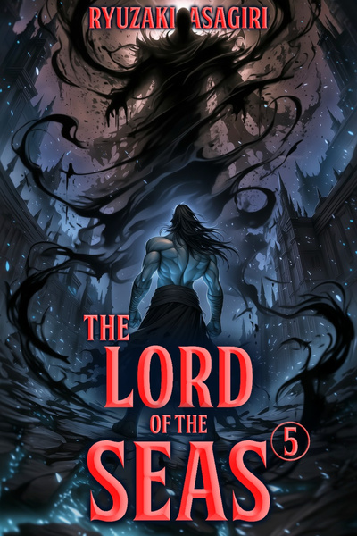 Vol 5. Chapter 7: We Must Be Better - The Lord of the Seas - An Isekai ...