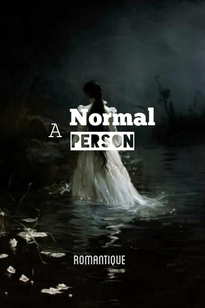 A Normal Person | Royal Road