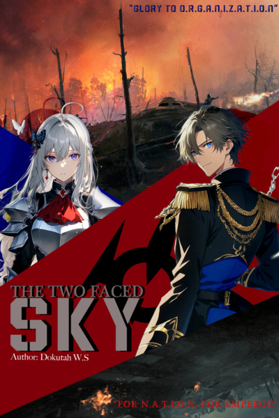 Chapter 3: The Talented Enemy - The Two-Faced Sky | Royal Road