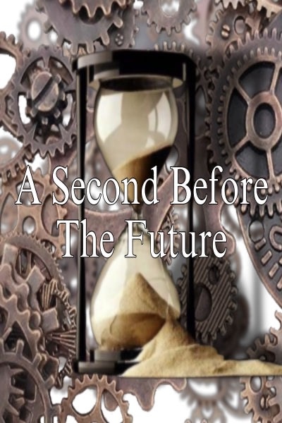 A Second Before Forever | Royal Road