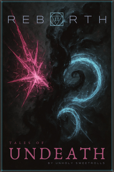36. Spiritual Treason - Tales of Undeath: Rebirth | Royal Road