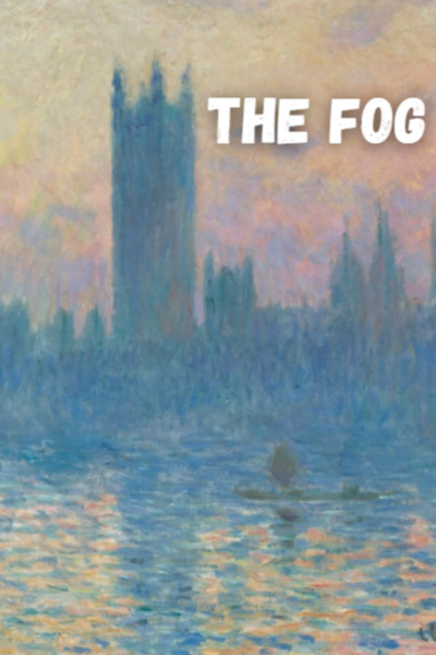 The Fog | Royal Road