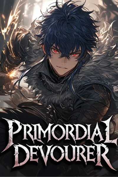 Chapter 32: Corrupted Beast [II] - Primordial Devourer: [A LitRPG ...