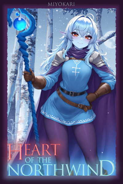 Heart of the Northwind | Royal Road