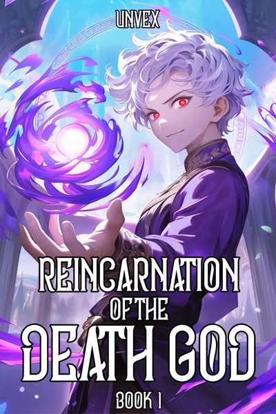 Chapter 64: Lying, Not Omitting - Reincarnation of the Death God ...