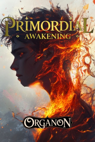 Chapter 9: By the Above! He's got spirit... - Primordial: Awakening ...