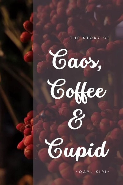 Chapter 9 : Is This a Setup or a Threat? - Chaos, Coffee & Cupid ...