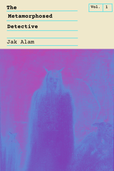 The Metamorphosed Detective | Royal Road