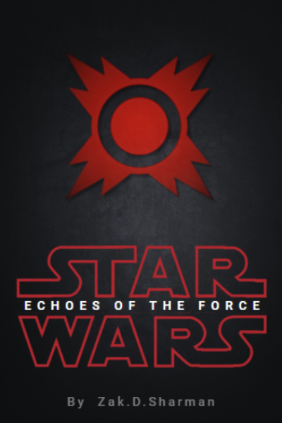 Star Wars: Echoes of The Force | Royal Road