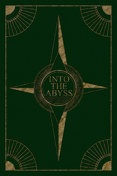 Into The Abyss | Royal Road