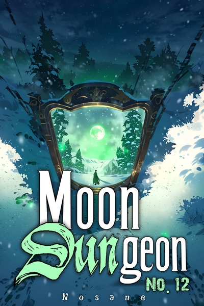 Chapter 3 - Pity - Moon Dungeon N.12 | Royal Road