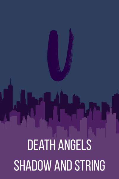Chapter 23: The Archknight - Death Angels: Shadow and String | Royal Road