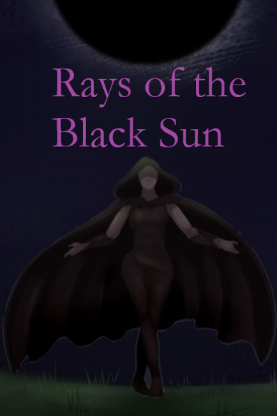 The Rays of the Black Sun | Royal Road