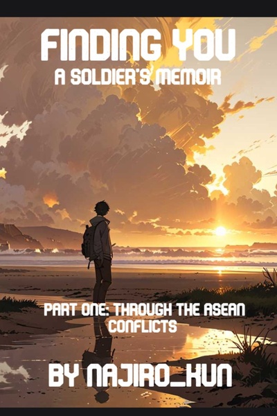 Finding You : A Soldier's Memoir | Royal Road
