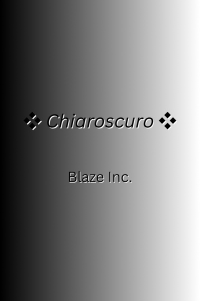 Chiaroscuro | Royal Road