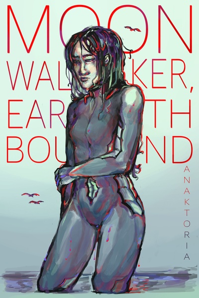 DREADFUL SORRY, CLEMENTINE_06 - Moonwalker, Earthbound | Royal Road