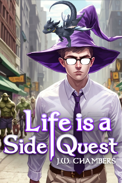 Chapter 19: Alexander the Enchanter - Life is a Side Quest | Royal Road