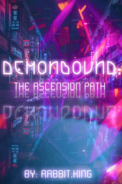 Demonbound: The Ascension Path | Royal Road