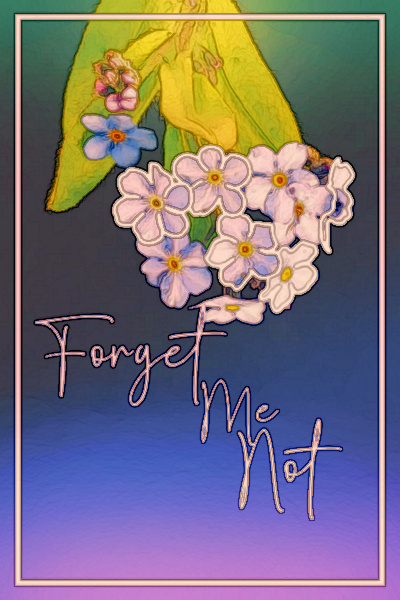 Forget-Me-Not | Royal Road