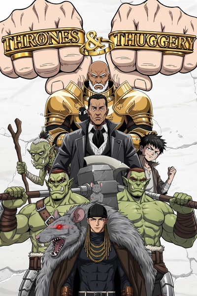 THRONES AND THUGGERY: SLANGIN' SPELLS IN A FOREIGN REALM [HOOD ISEKAI ...