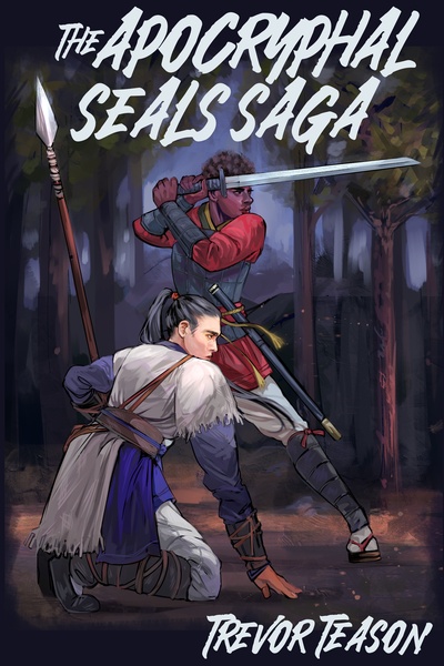 The Apocryphal Seals Saga [A Cultivation Inspired Progression Fantasy ...