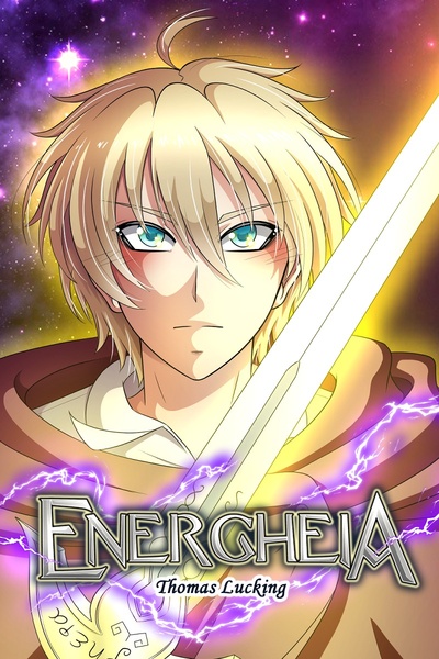 Energheia: Rise of the Lord of Energy [An Unconventional Science ...