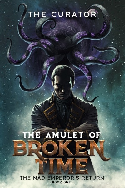 Chapter 12 - The Amulet of Broken Time | Royal Road