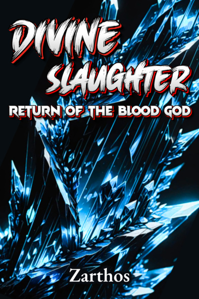 Chapter 5 - The Height of Malice - Divine Slaughter: Bloodweaver ...