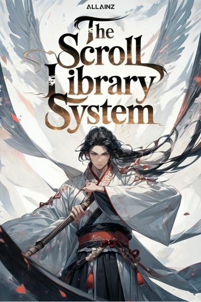 Chapter 8. Breakthrough Boundaries - The Scroll Library System (Xianxia ...