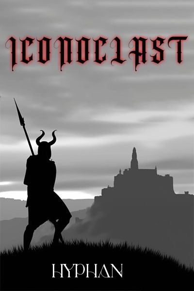 Iconoclast | Royal Road