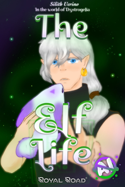 The Elf Life | Royal Road